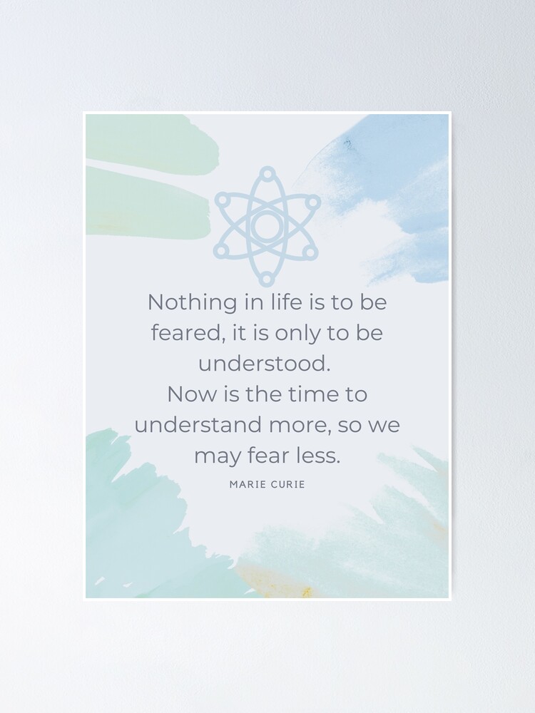 Poster « Marie Curie - Comprendre plus, craindre moins (bleu) », par ...