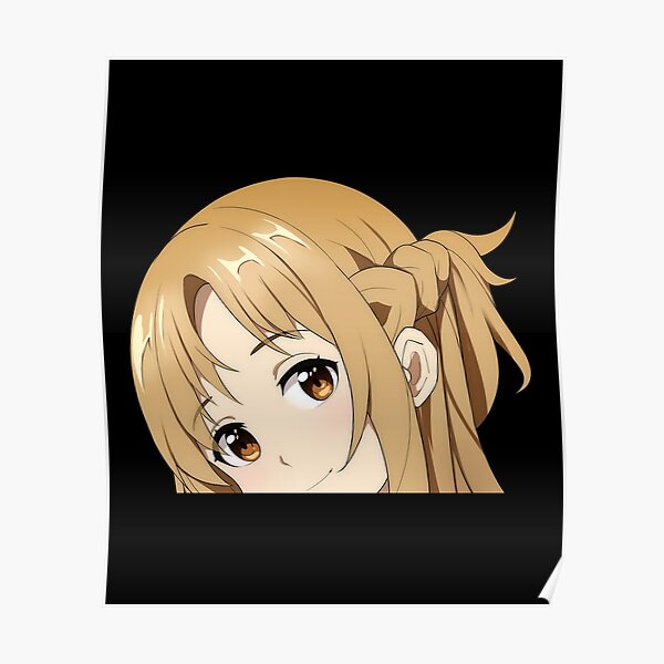 "Asuna Yuuki Peeker Sword Art Online" Poster for Sale by Kawaiifu69 ...