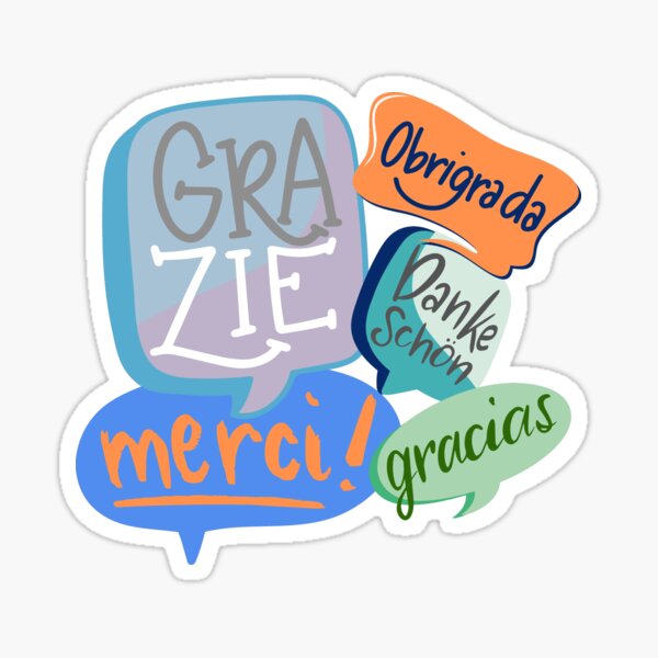 "Grazie, Obrigada, Danke Schon, Gracias, Merci!" Sticker by Voglioshop ...