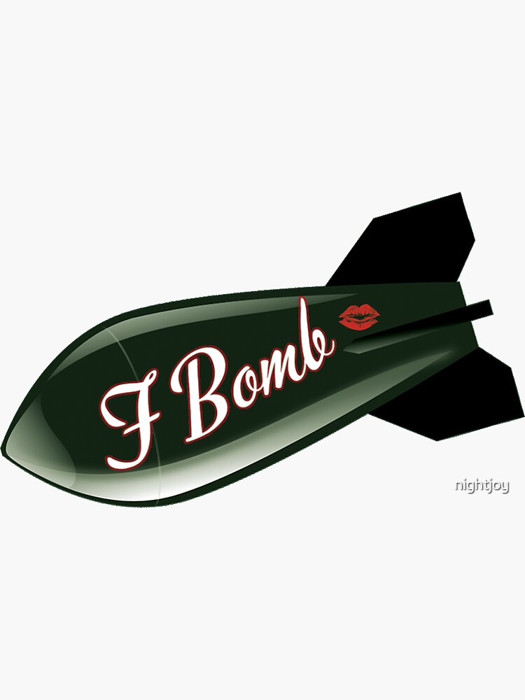 "F bomb" Sticker for Sale by nightjoy | Redbubble
