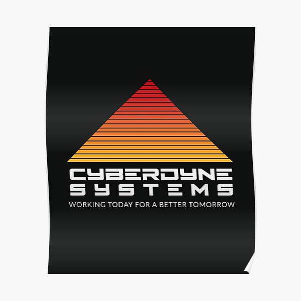 "Cyberdine Systems - Terminator T-shirt" Poster for Sale by MeticArts ...