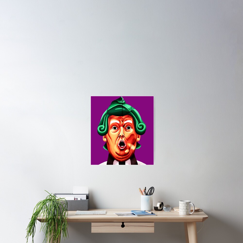 "Oompa Loompa Trump" Poster by adam12314 | Redbubble