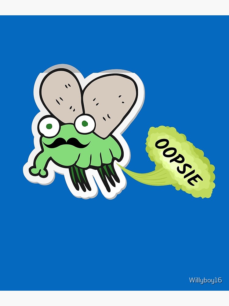 "Oopsie Farting Bug" Poster for Sale by Willyboy16 | Redbubble