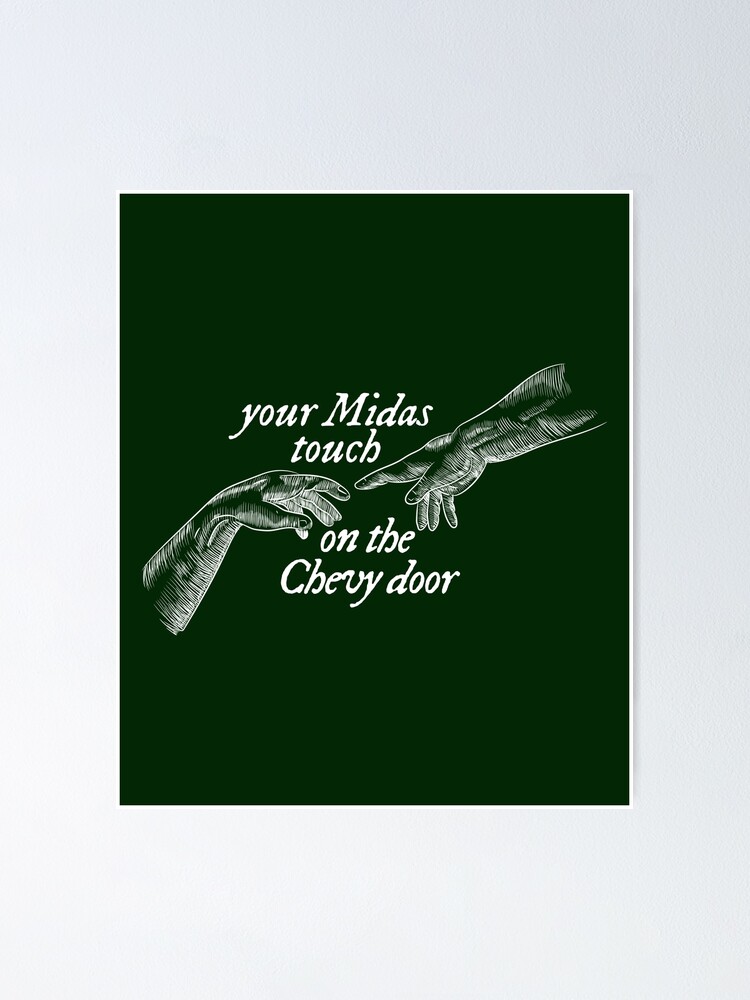 "Midas touch (W)" Poster for Sale by DinoSour2 | Redbubble