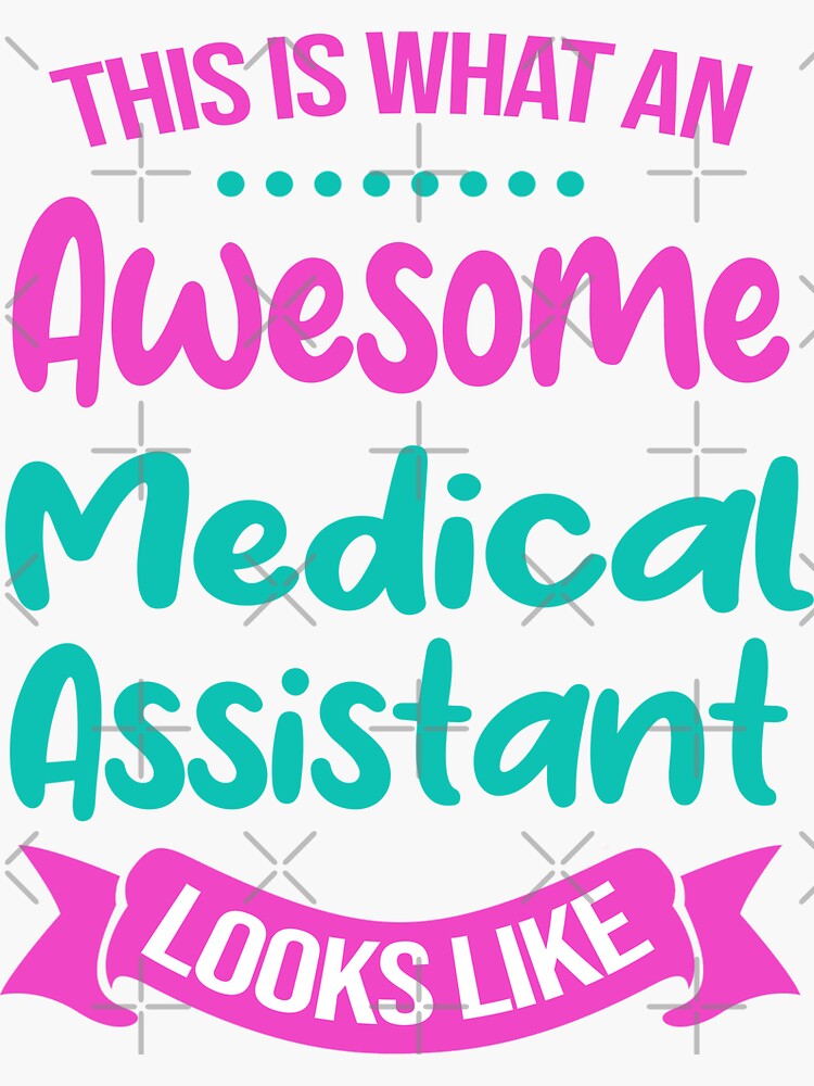 Medical Secretary Quotes Medical Assistant Cute Enough To Stop Your