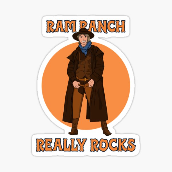 "Ram Ranch Really Rocks " Sticker by XiiuCuxb | Redbubble