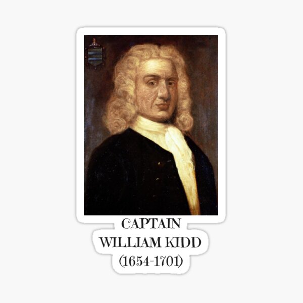 "CAPTAIN WILLIAM KIDD (1654-1701)" Sticker by Freihalt | Redbubble