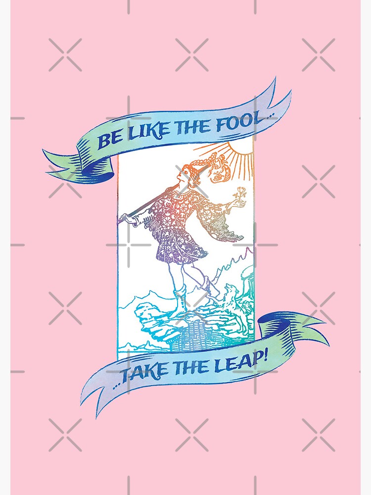 "The Fool Light Pink Background - Be Like The Fool...Take The Leap ...