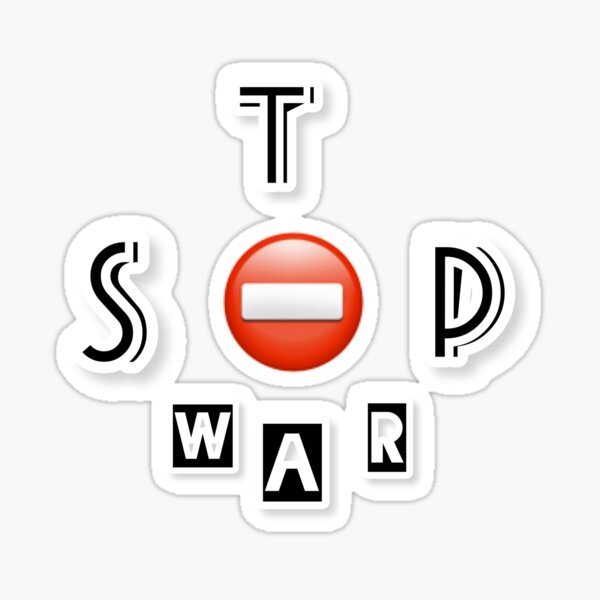 "Stop war" Sticker by Body-and-nature | Redbubble