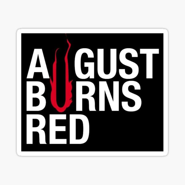 "AUGUST BURNS RED LOGO 2022 ATINCANTIK3" Sticker for Sale by bbyre48 ...