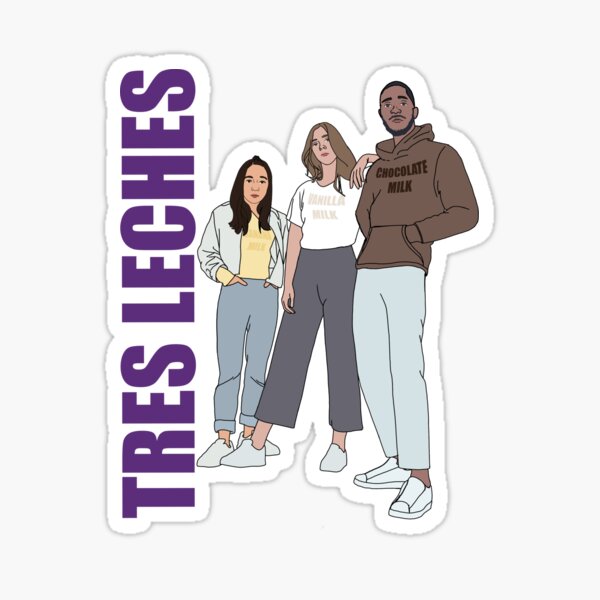 "Tres Leches" Sticker by Anna7567 | Redbubble
