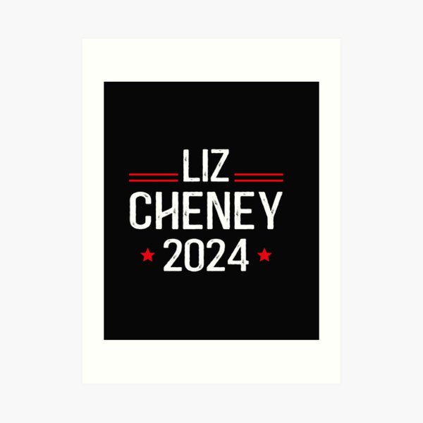 " Liz Cheney 2024" Art Print for Sale by SunARTMoon | Redbubble