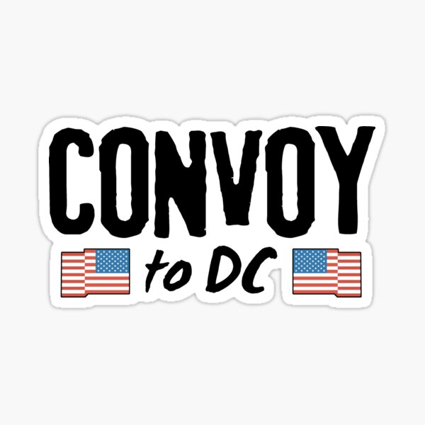 "Convoy To DC 2022 - Peoples Convoy" Sticker for Sale by MarinaGorban ...