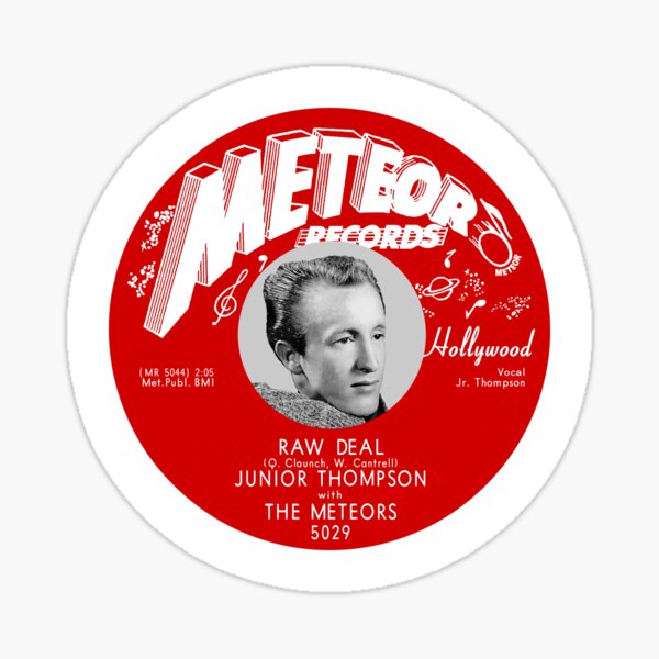 "'RAW DEAL'-JUNIOR THOMPSON RECORD LABEL" Sticker by rockolaray | Redbubble
