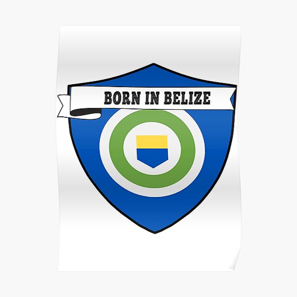 "BORN IN belize ,belize COUNTRY SHIELD, MINIMALIST belize FLAG, I LOVE ...