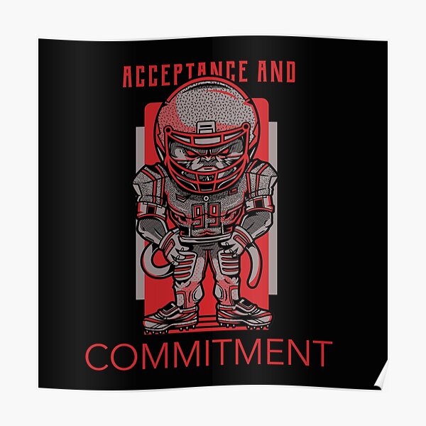 "Football Acceptance and Commitment" Poster for Sale by martjfaulkner ...