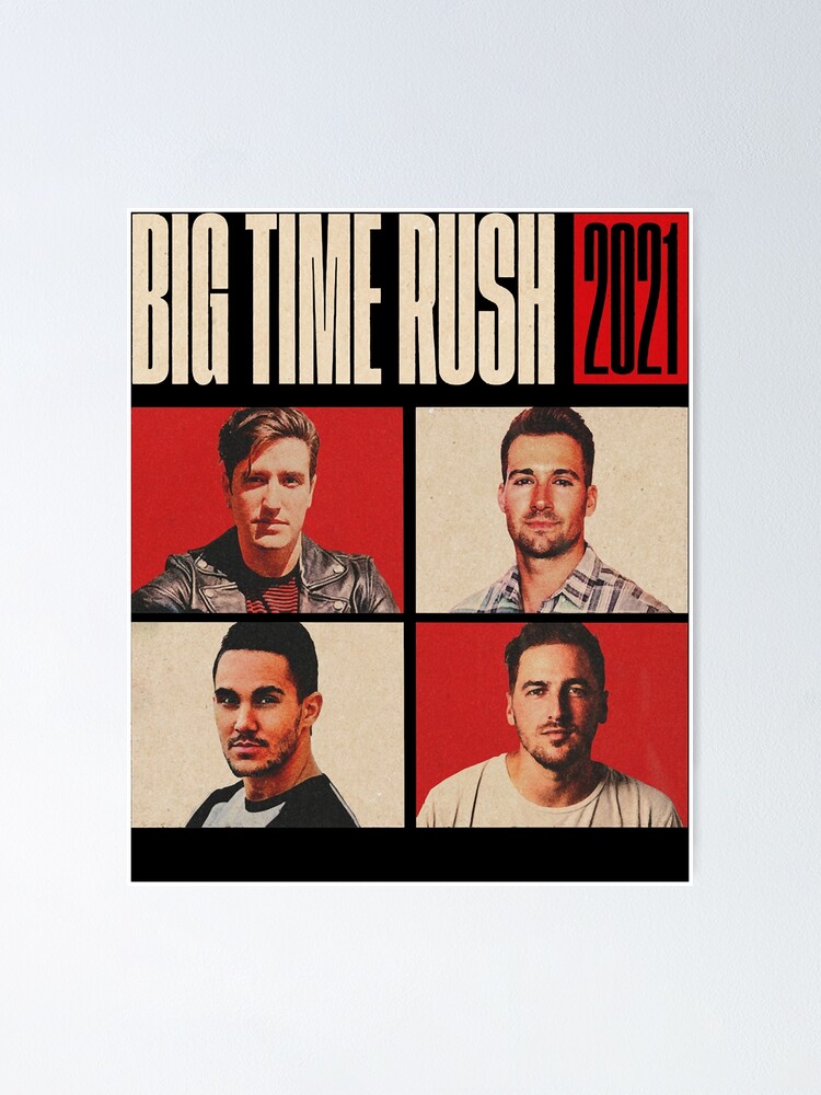 "Big time Rush BTR" Poster for Sale by delawrencetrist | Redbubble