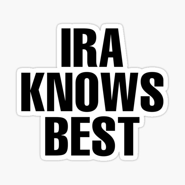 "Ira Knows Best - Ira Name" Sticker by Custom-Name | Redbubble