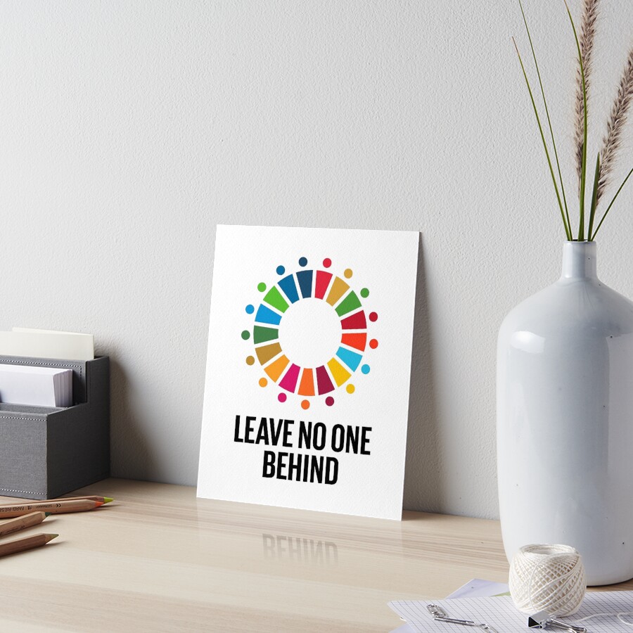 "Leave No One Behind Sustainable Development Goals SDGs" Art Board ...