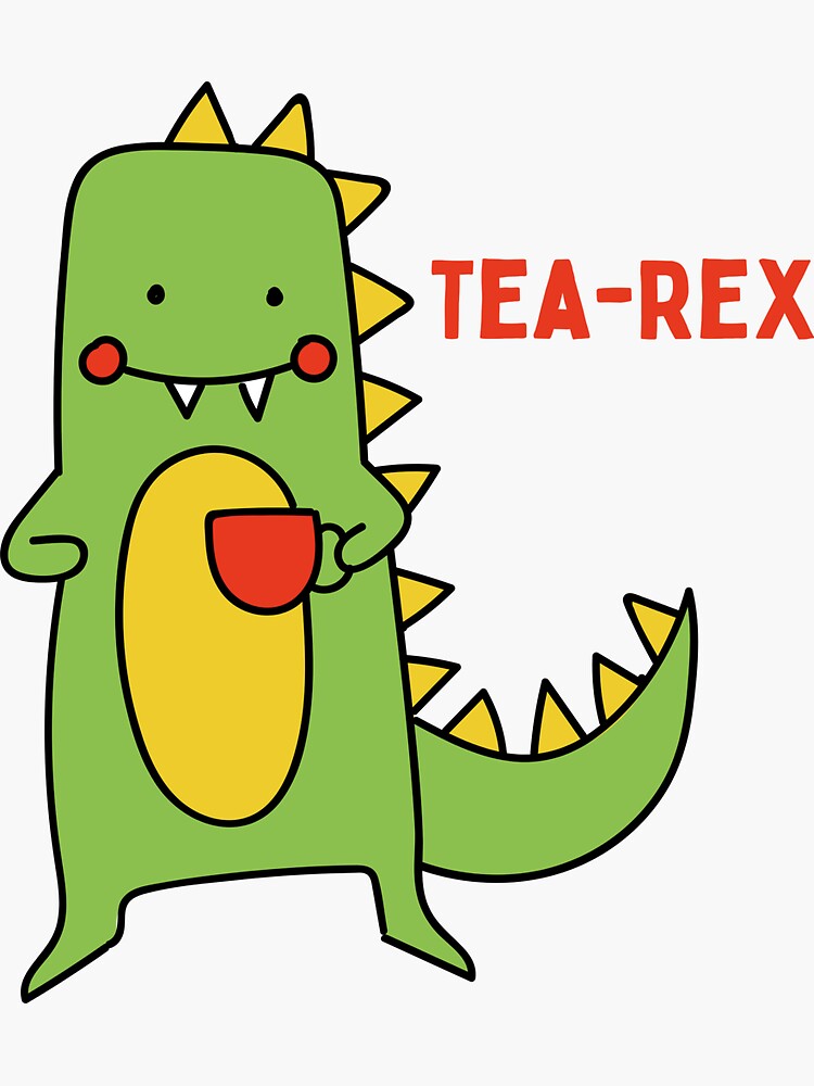 Pegatina for Sale con la obra «lindo dinosaurio divertido Tea-Rex - dino broma bebedor de té ...