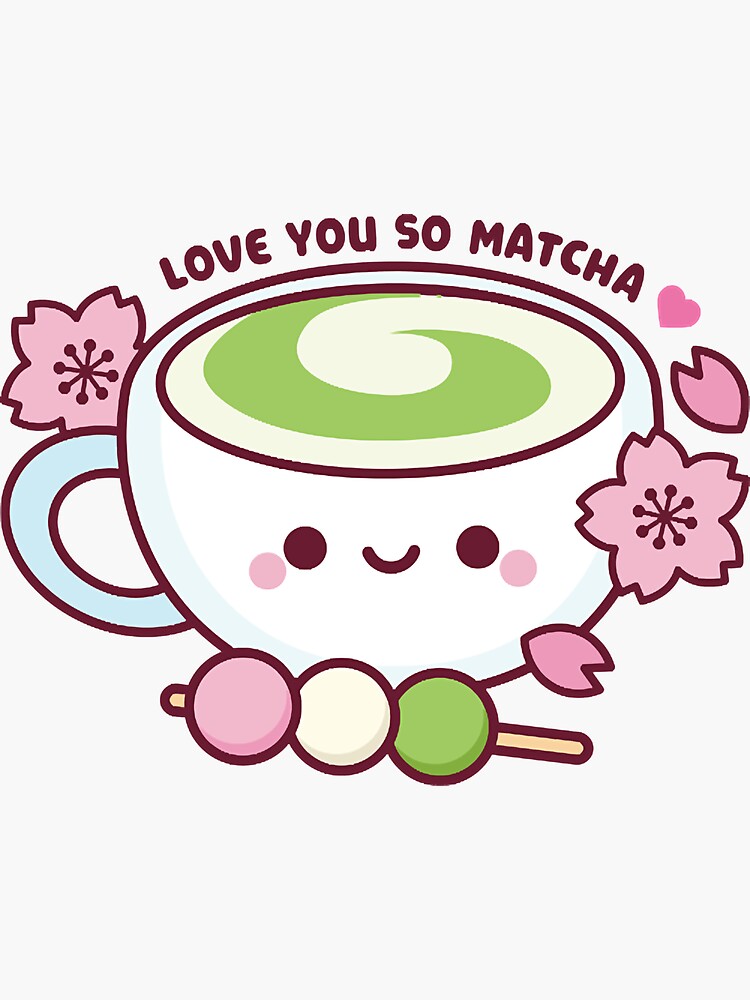 "Matcha Tea Kawaii Sticker" Sticker by marigoldeu7qj63 | Redbubble