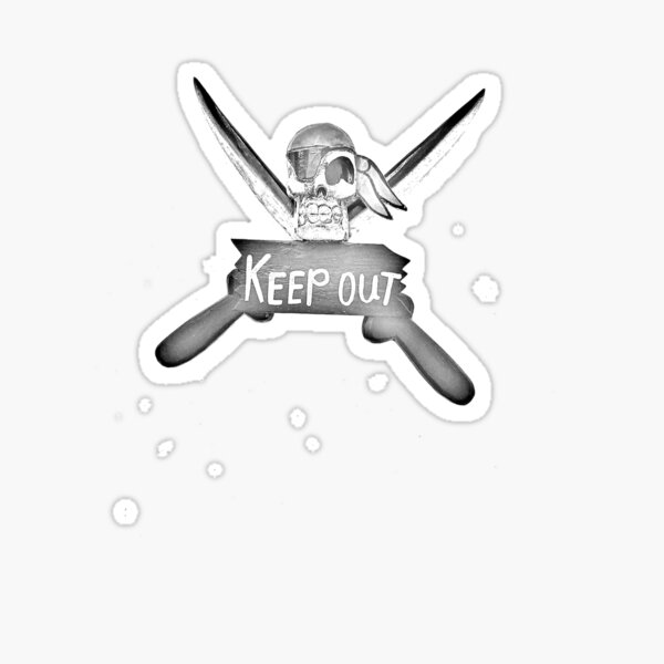 "keep out" Sticker for Sale by SkepticArt | Redbubble