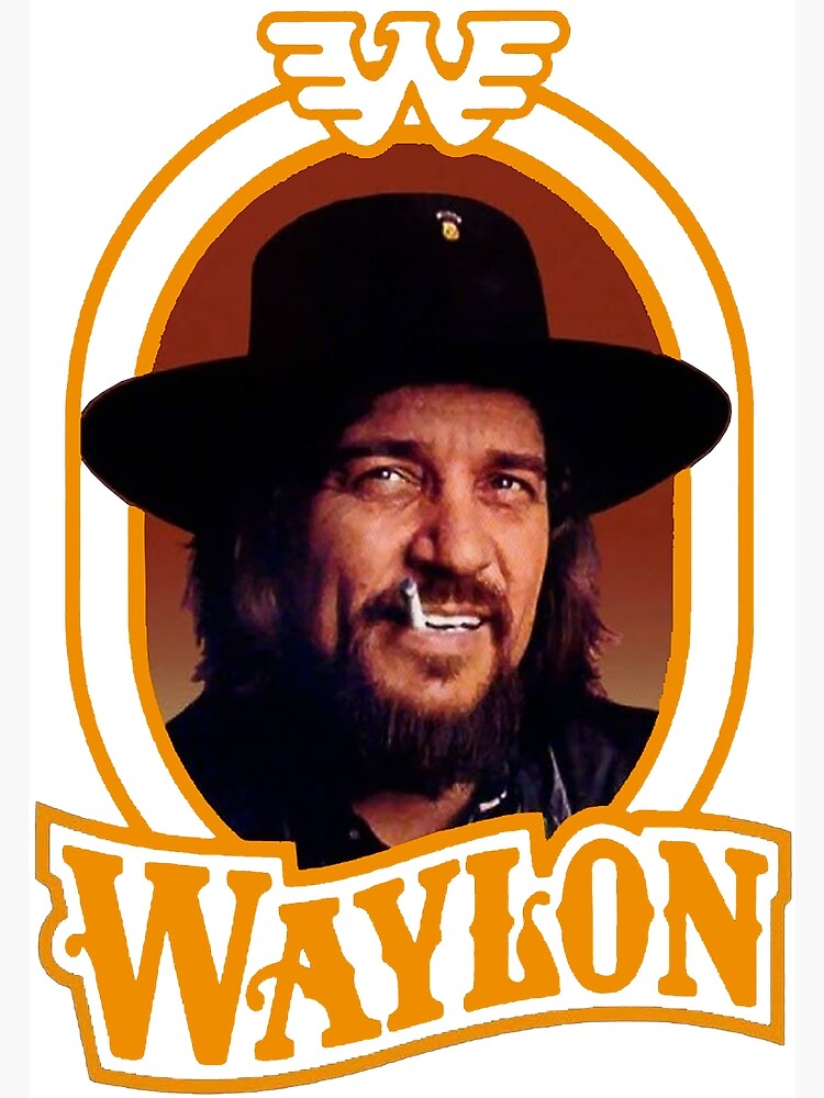 "design waylon" Poster for Sale by segorendang1 | Redbubble