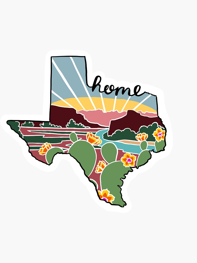 "Texas is home " Sticker for Sale by Lacy1715 | Redbubble