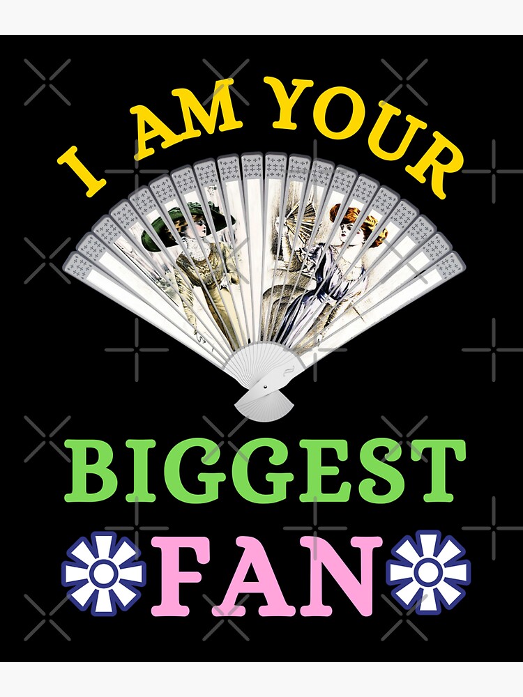 "I'm Your Biggest Fan - Top Fan Quote, Funny Valentines Day Meme ...