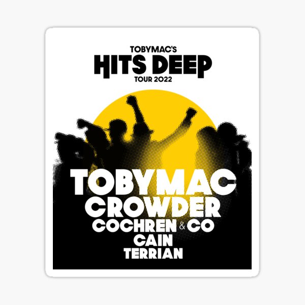 "hits deep tobymac tour 2022 masmart" Sticker for Sale by smccarrisonf ...