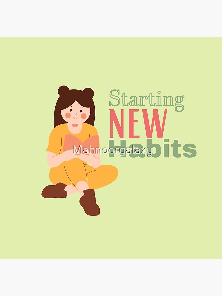 "Starting new habits, book reading" Poster for Sale by Mahnoorgalaxy ...
