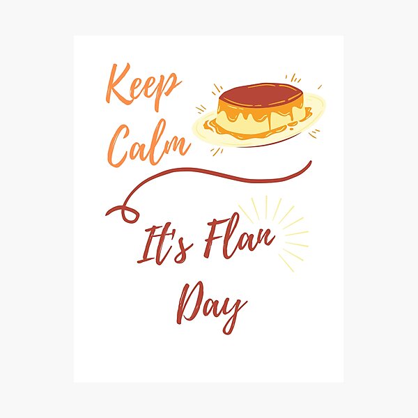 "Bleib ruhig, es ist Flan Day - Flan Day Design Vector Celebration Day ...