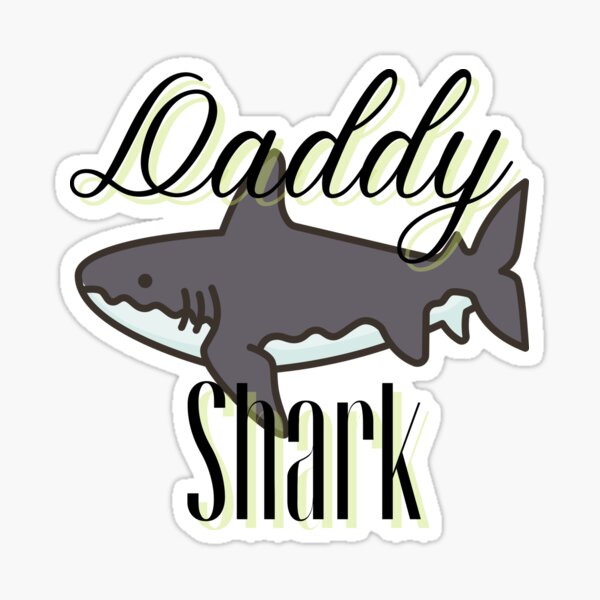 "Daddy Shark" Sticker for Sale by BubbleBeeTees | Redbubble