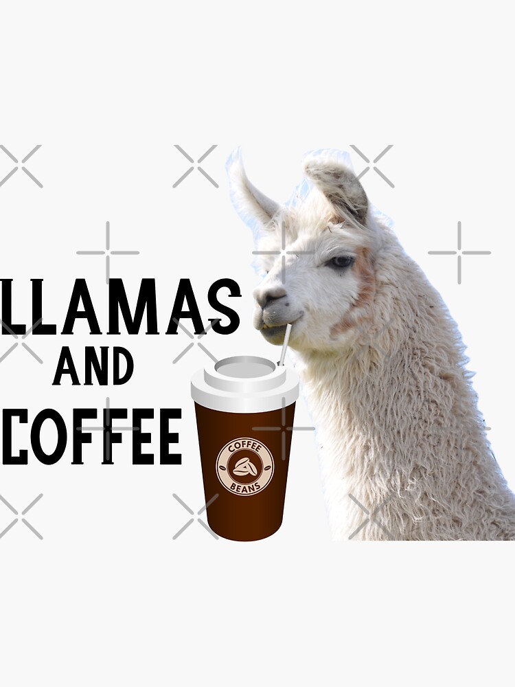 "Llamas And Coffee Humour" Sticker by DiensDesign | Redbubble