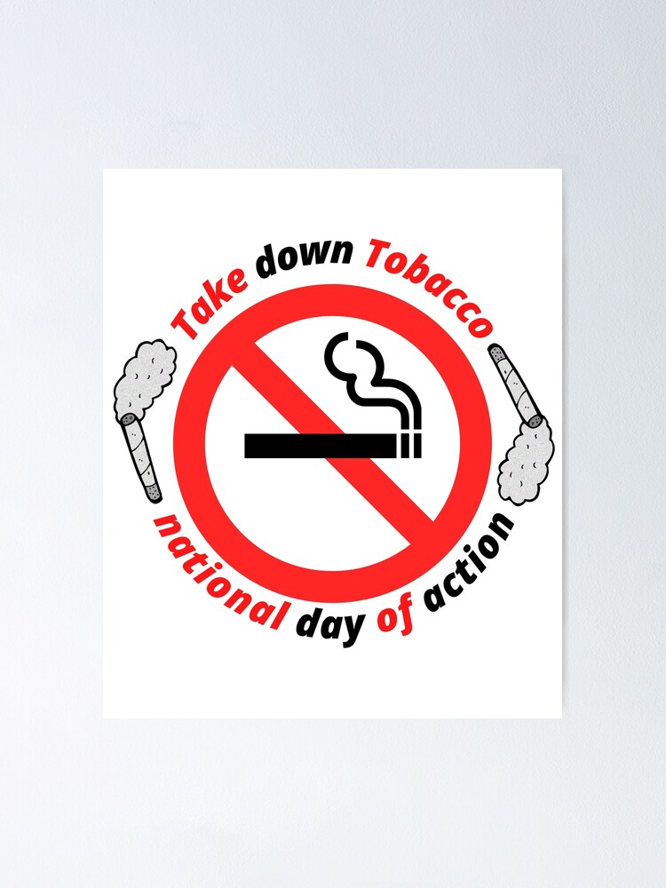 "Take Down Tobacco National Day of Action 2022 T-shirt , CAPS" Poster ...