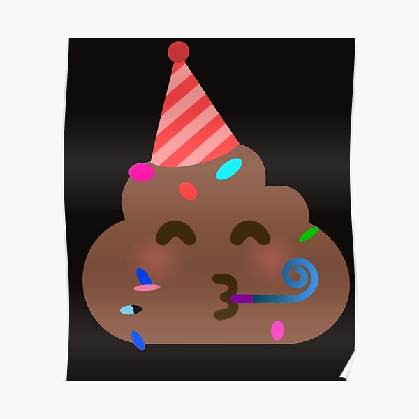 "Poop Celebration" Poster by Jkl80 | Redbubble