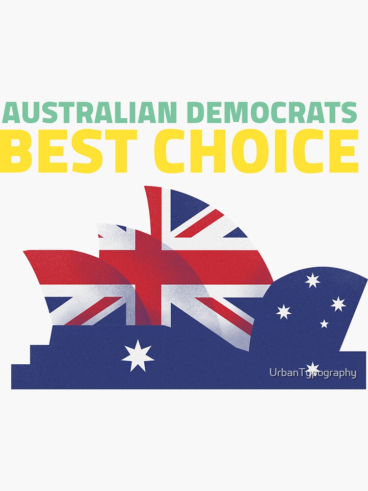 "Australian Democrats Party" Sticker by UrbanTypography | Redbubble