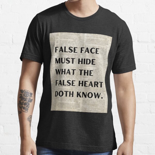 "Shakespeare Quote From Macbeth False face must hide what the false ...