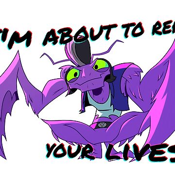 "Repo Mantis "I'm About To Repo Your Lives" - ROTTMNT" Sticker for Sale ...