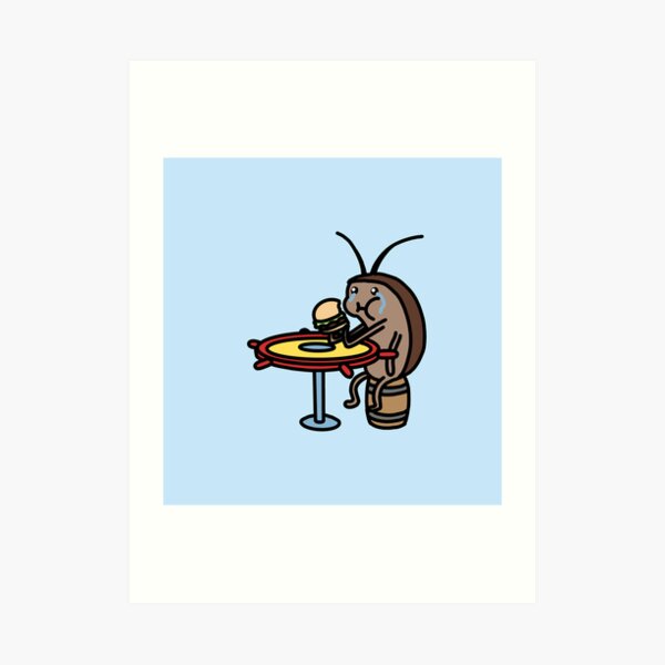 "sad cockroach meme" Art Print for Sale by TVLMdesigns | Redbubble