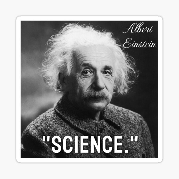 "Albert Einstein Science " Sticker by PsychPsych | Redbubble