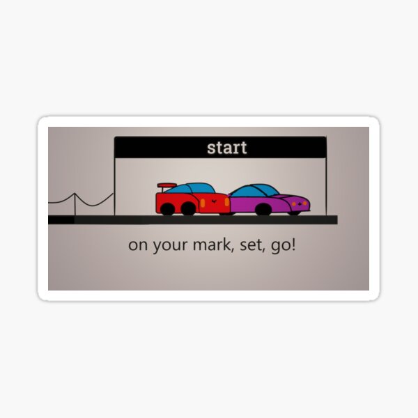 "on your marks, set, go" Sticker by westshoredesign | Redbubble