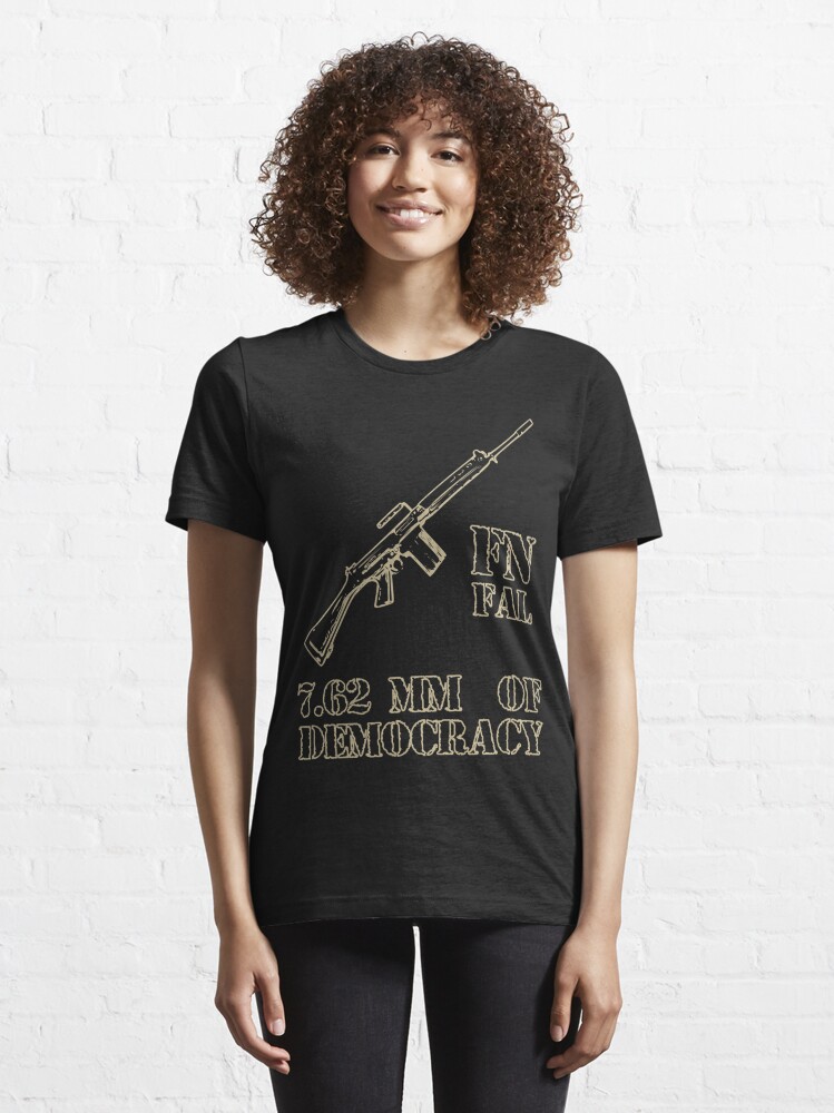 "762 mm of democracy fn fal " T-shirt for Sale by AndDollss | Redbubble ...