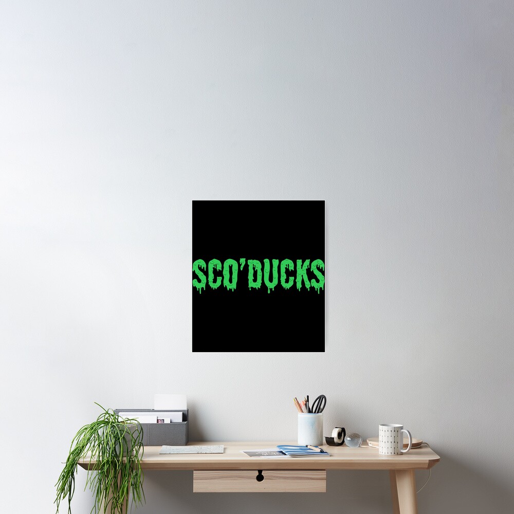 "Sco Ducks Drippy Green Sticker" Poster for Sale by deleoashl3 | Redbubble