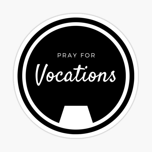 "Pray for Vocations" Sticker for Sale by opptop | Redbubble