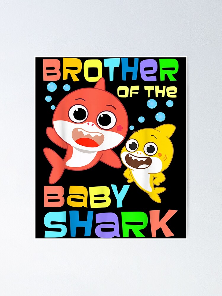 Póster «Brother Of The Baby Birthday Shark Brother Shark - Camiseta ...