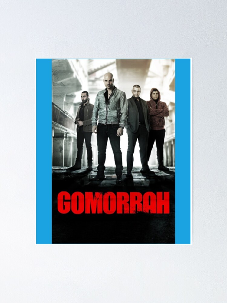 "Gomorrah " Poster for Sale by bearcomLRss | Redbubble