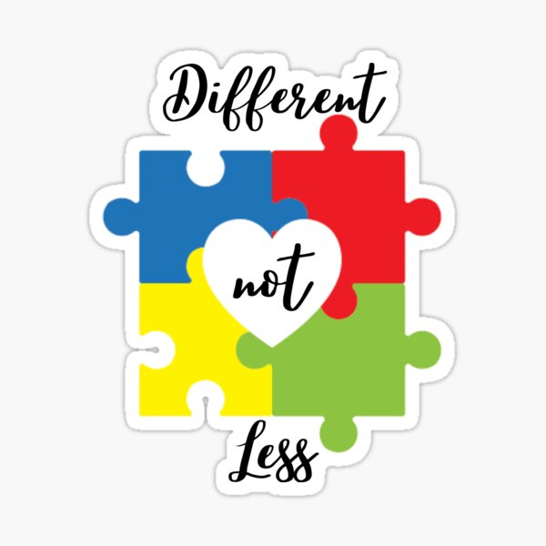 "Different not Less" Sticker by CecyE | Redbubble