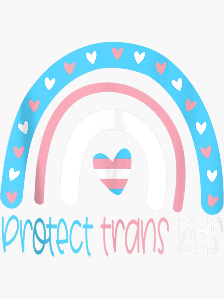 "Protect Trans Kids Transgender Pride Flag 2021 Tank Top" Sticker by ...