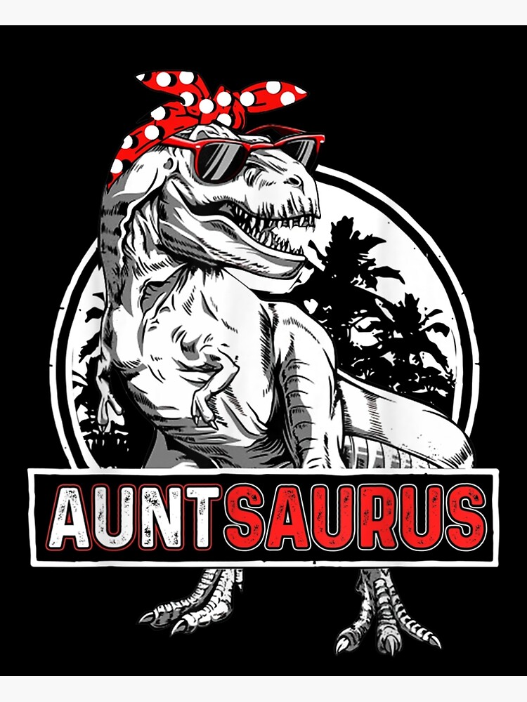 Lámina artística «Día de la Madre Auntsaurus T rex Dinosaurio Funny Tía ...
